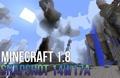 Snapshot 14w17a - Minecraft 1.8